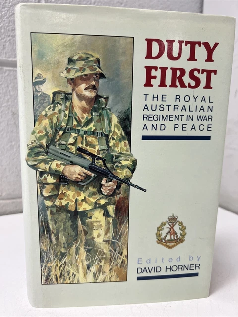 VINTAGE BOOK DUTY First Royal Australian Regiment In War And Peace War ...