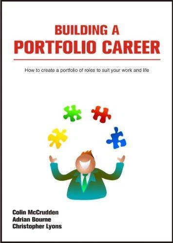 BUILDING A PORTFOLIO Career: How to Create a Portfolio of Roles to Suit ...