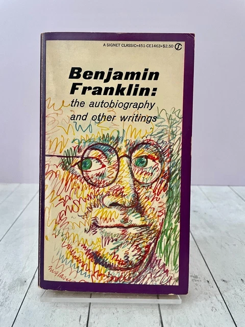 BENJAMIN FRANKLIN L'AUTOBIOGRAPHIE et autres écrits, Jesse Lemisch ...