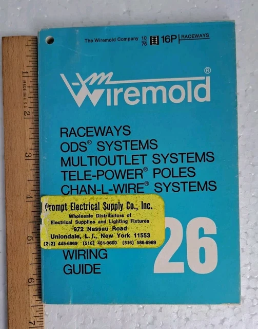 WIREMOLD RACEWAYS ODS Systems Catalog and Wiring Guide No. 26 1977 $9. ...