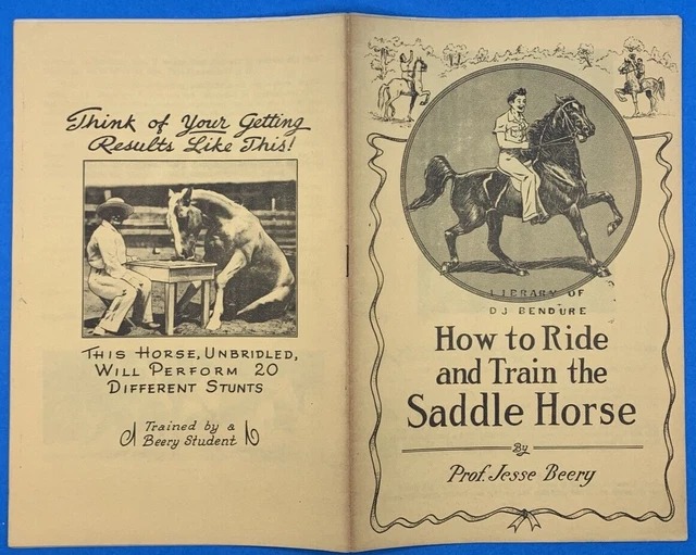 HOW TO RIDE & Train the Saddle Horse Prof Jesse Beery AD Promo Brochure ...