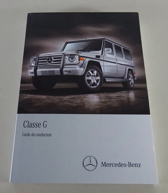 MODE D'EMPLOI / Manuel Mercedes-Benz Classe G W463 G 550 & G 55 AMG de ...