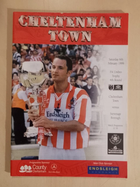 CHELTENHAM TOWN V Stevenage Borough, F.A. Trophy, 1998/9 £2.23 ...