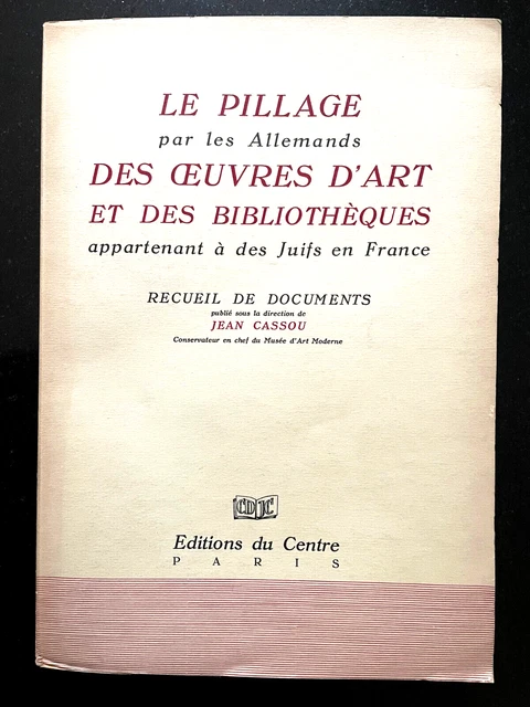 LE PILLAGE PAR Les Allemands Des Œuvres D'art Et Des Bibliothèques Des ...