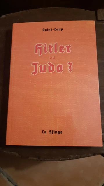 Saint Loup Marc Augier Hitler Ou Juda Un Second Procès De Nuremberg La Sfinge Eur 15 00