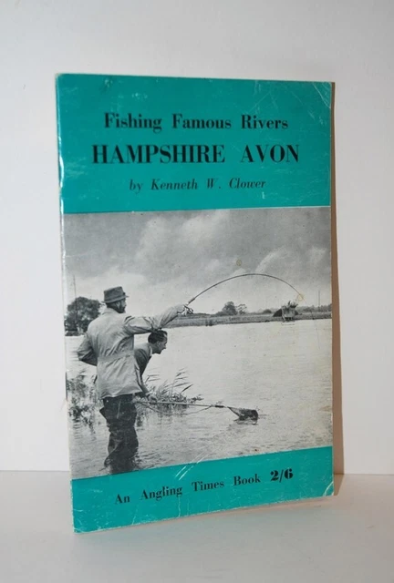 FISHING FAMOUS RIVERS Hampshire Avon livre de poche temps de pêche 1962 ...