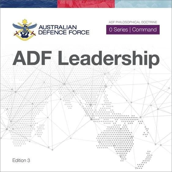 AUSTRALIAN DEFENCE FORCE Leadership Book (ADF Philosophical Doctrine ...