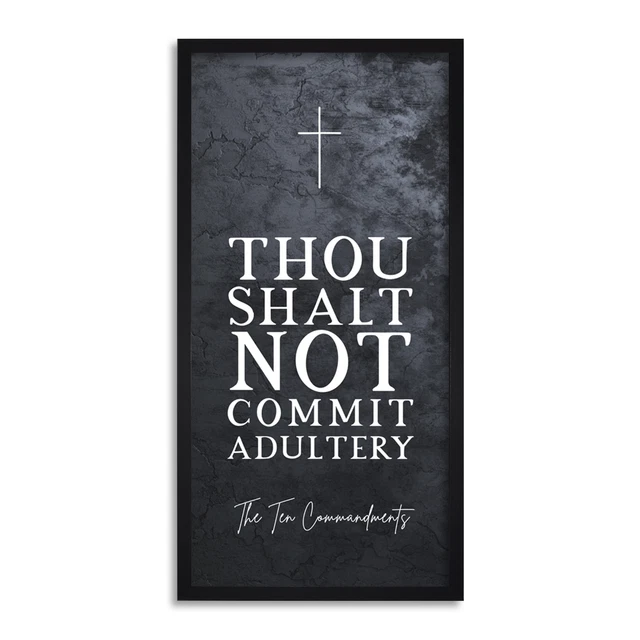 Ten Commandments Thou Shalt Not Commit Adultery Bible Verse Framed Art