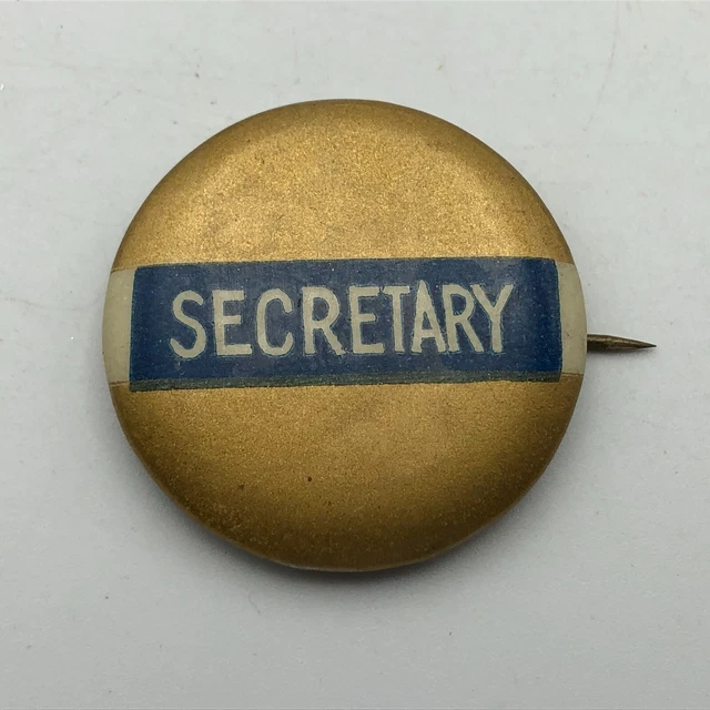 VTG STEINER BADGE Co SECRETARY Badge Button Pin Pinback Paper Insert ...