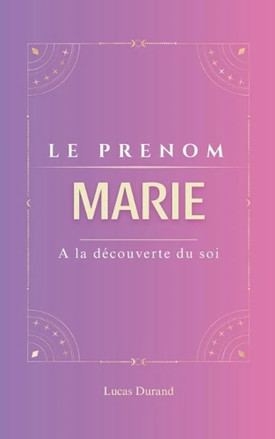 MARIE: TOUT SUR VOTRE PRENOM/ ?tymologie/ORIGINE/ signification /STATISTIQUES/hi EUR 26,50 ...