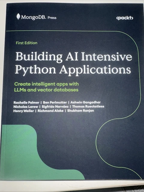 BUILDING AI INTENSIVE Python Applications: Create intelligent apps with ...