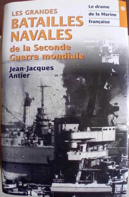 1939/45 LES GRANDES Batailles Navales de la Seconde Guerre mondiale J J ...