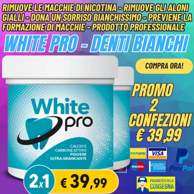 WHITE PRO 2X1 ORIGINALE denti bianchi come averli subito come i vip ...