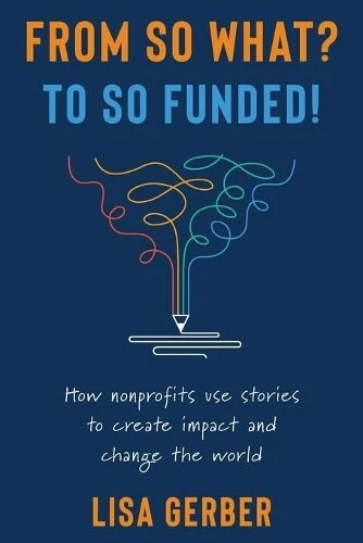 LISA GERBER FROM So What? to So Funded! (Poche) EUR 19,36 - PicClick FR