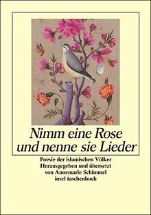 NIMM EINE ROSE und nenne sie Lieder: Poesie der islam... | Livre | état ...