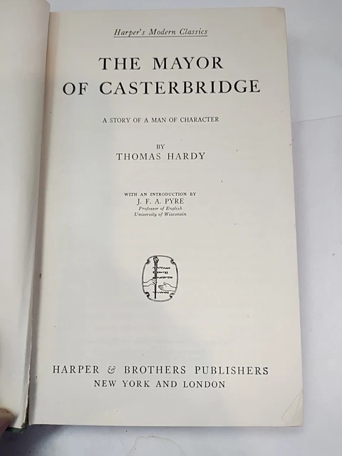 THE MAYOR OF Casterbridge By Thomas Hardy 1922 Harper & Brothers ...