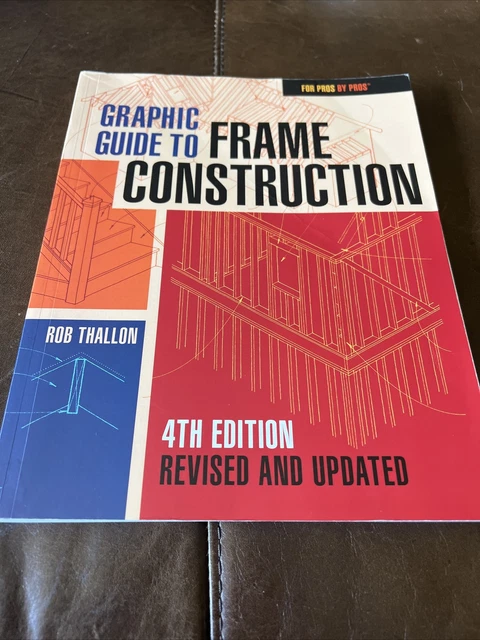 GRAPHIC GUIDE TO Frame Construction 4th Edition $25.00 - PicClick
