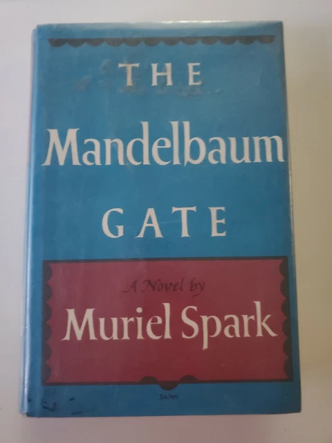 THE MANDELBAUM GATE di Muriel Spark HCDJ 1965 EUR 10,38 - PicClick IT