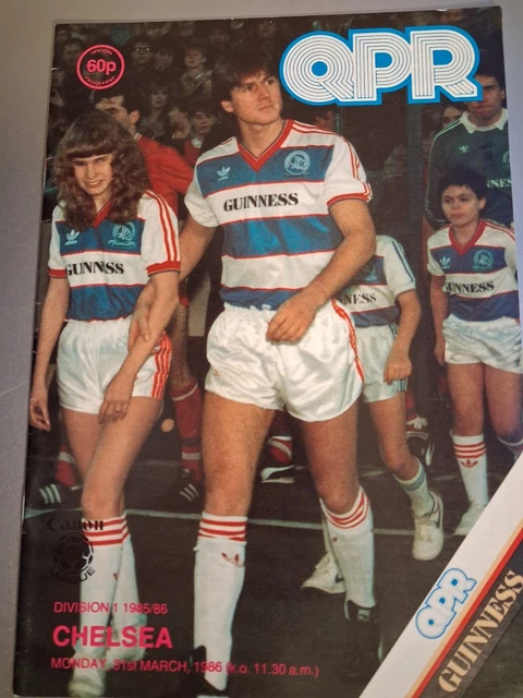 QUEENS PARK RANGERS v Chelsea 31st March 1986 £2.24 - PicClick UK