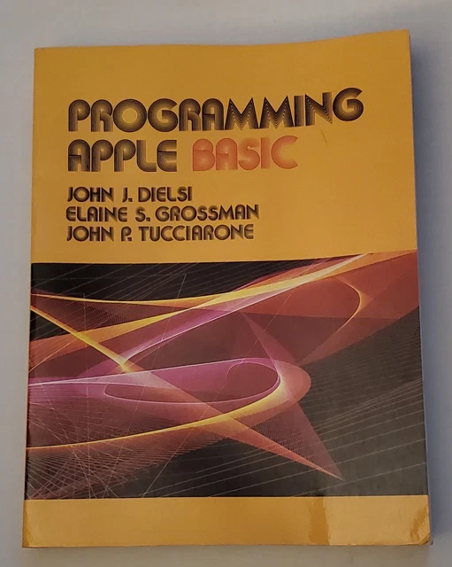 VINTAGE RARE COPY of Programming Apple Basic. Dielsi, Grossman and ...
