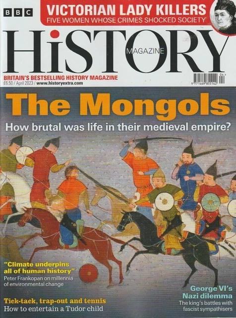 BBC HISTORY MAGAZINE-APR 2023-THE MONGOLS. £10.00 - PicClick UK