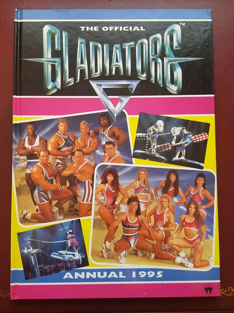THE OFFICIAL GLADIATORS Annual 1995 - Hardback Book £4.99 - PicClick UK