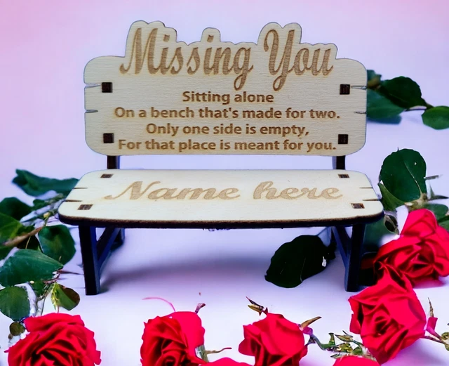 IN LOVING MEMORY Bench Memorial Missing You remembrance gift lost loved ...