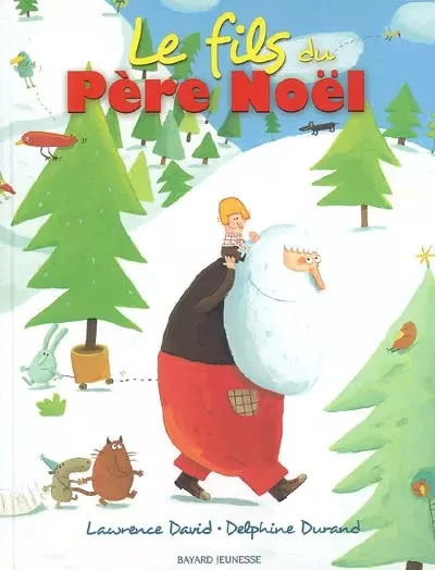 LE FILS DU Père Noël, Lawrence David et Delphine Durand EUR 3,12 ...