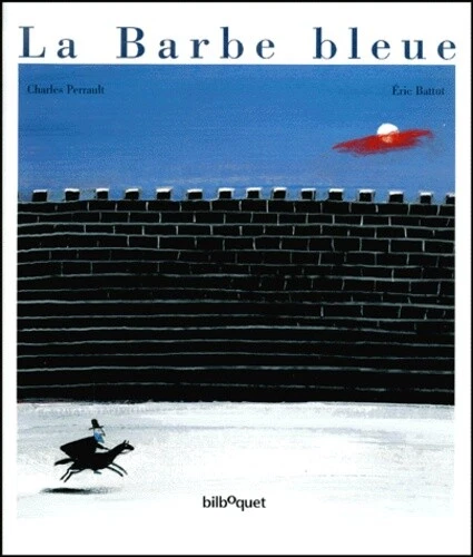 LA BARBE BLEUE, Eric Battut et Charles Perrault EUR 3,00 - PicClick FR