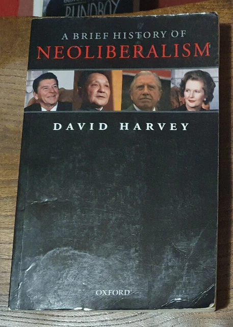 A BRIEF HISTORY of Neoliberalism by David Harvey Paperback Book £11.11 ...