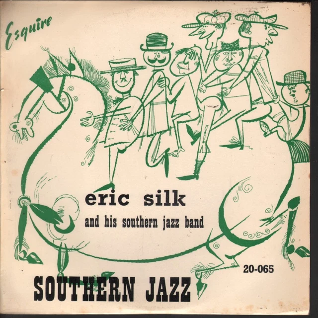 ERIC SILK AND His Southern Jazz Band Southern Jazz 10" vinyl UK Esquire ...
