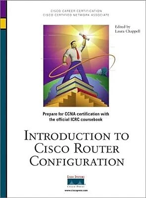 INTRODUCTION TO CISCO Router Configuration (CCIE/CCNP/CCDS Courseware Series), C EUR 6,66 ...