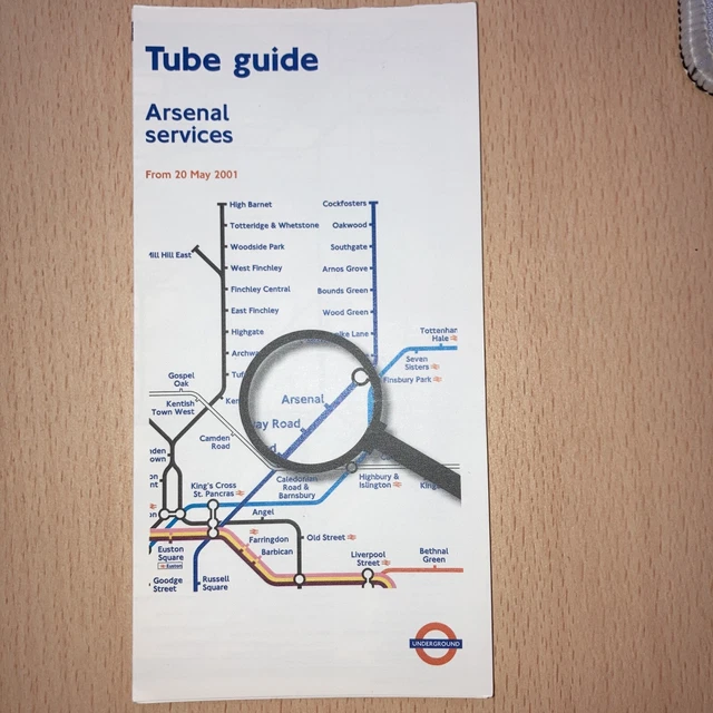 LONDON. UNDERGROUND TUBE Guide. (. Arsenal. May. 2001. ) £1.99 ...