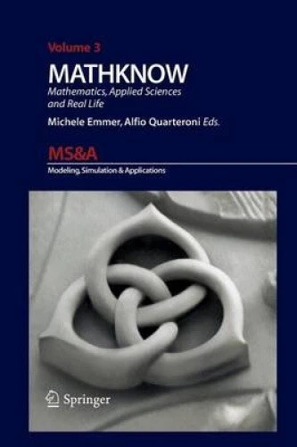 MATHKNOW: MATHEMATICS, APPLIED Sciences and Real Life (MS&A) by Michele ...