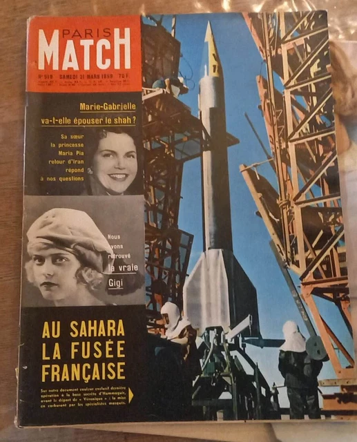PARIS MATCH N° 519 du 21 mars 1959 MARIA PIA SHAH GIGI fusée française ...