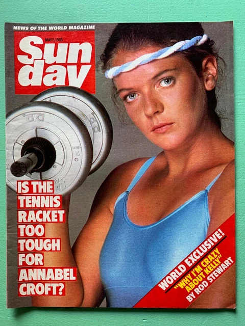 SUNDAY 5-MAY-1985 ANNABEL CROFT Samantha Fox Rod Stewart Marc Bolan ...