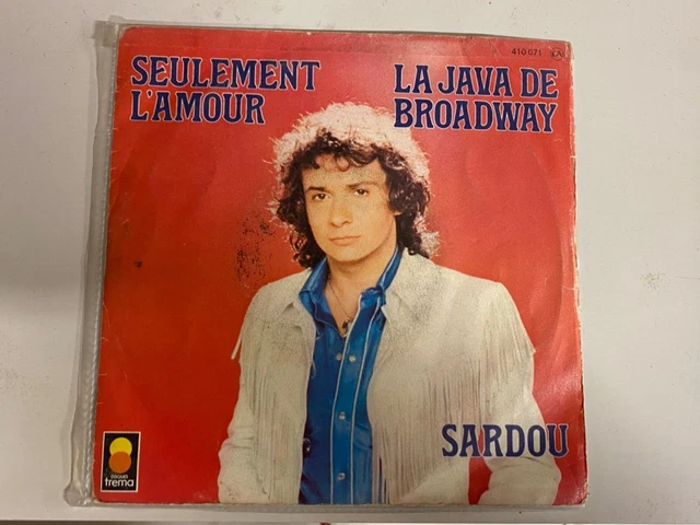 ANCIEN DISQUE VINYLE 45 Tour Michel Sardou La Java De Broadway Seulement L Amour EUR 5,00 ...