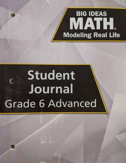 BIG IDEAS MATH: Modeling Real Life - Grade 6 Advanced Student Journal ...