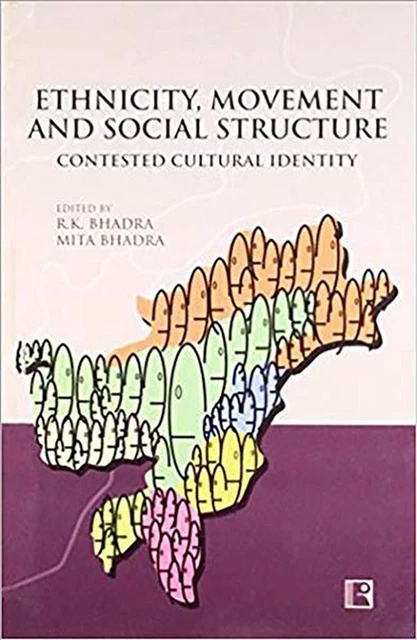 ETHNICITY, MOVEMENT AND Social Structure: Contested Cultural Identity ...