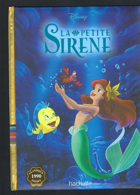 BD-&LA PETITE SIRÈNE&-DISNEY Pixar-collection HACHETTE-classique -1990 NEUF EUR 11,99 - PicClick FR