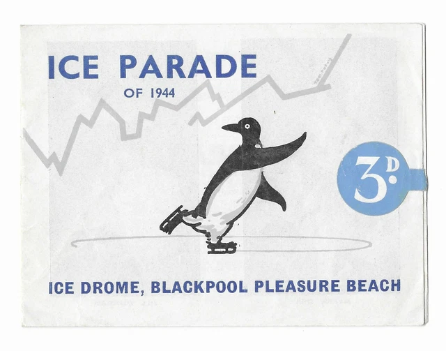 ICE PARADE 1944 Blackpool Pleasure Beach Ice Drome Souvenir Programme £ ...