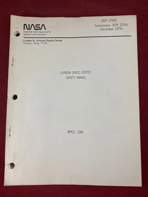 RARE VINTAGE 1980 NASA Johnson Space Center Safety Manual JSCM 1700B ...
