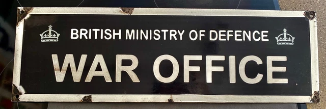 RARE MOD MINISTRY of Defence War Office Enamel and Metal Sign £78.68 ...
