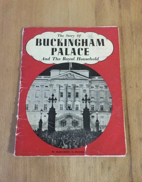 THE STORY OF Buckingham Palace and the Royal Household Book By M D ...