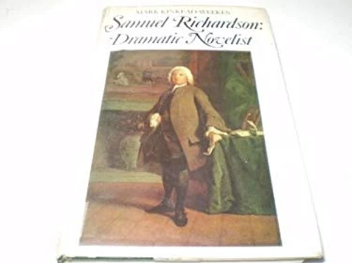 SAMUEL RICHARDSON, DRAMATIC Novelista Tapa Dura Mark Kinkead-Weeke EUR ...