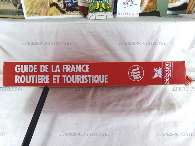GUIDE LA FRANCE Routière Et Touristique, Éditions Reader's Digest, 1990 ...