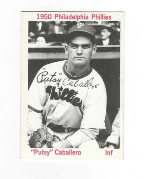 CARTE TCMA SIGNÉE PUTSY CABALLERO 1950 Philadelphia Phillies Whiz Kids ...