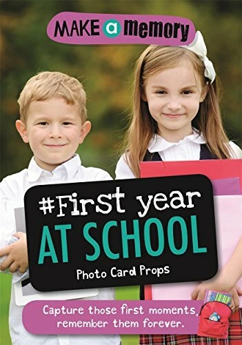 MAKE A MEMORY #First Year at School Photo Card Props: Capture th $13.78 ...
