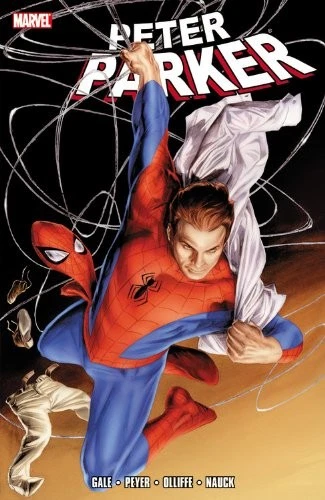 SPIDER-MAN: PETER PARKER (SPIDER-MAN (MARVEL)) By Bob Gale & Tom Peyer ...
