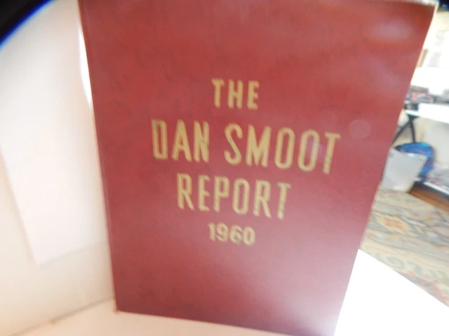 THE DAN SMOOT Report 1960 Bound 52 Weekly Issues Politics UNESCO/Taxes ...
